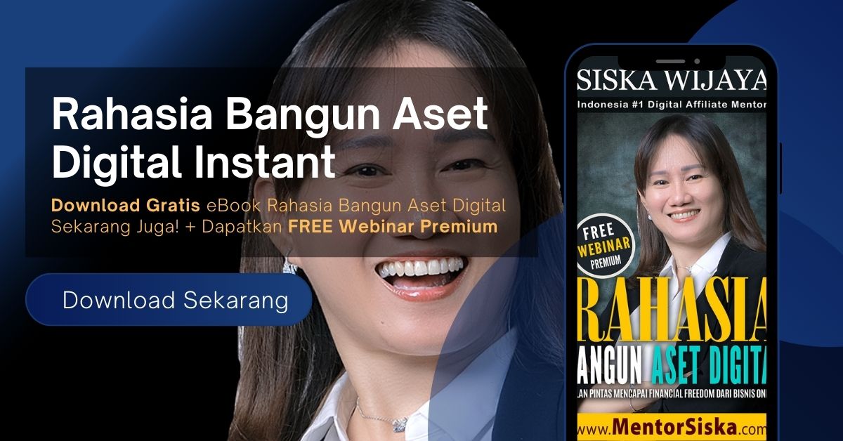 Siska Wijaya - Indonesia #1 Digital Affiliate Mentor for Solopreneur